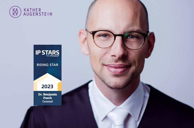 Managing IP Stars honours Dr Benjamin Pesch again as “Rising Star 2023 ...