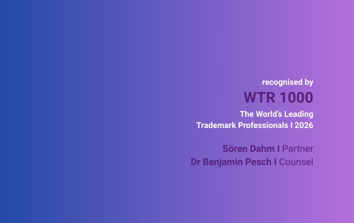 WTR 1000 Trademark Review 2026 recognises Sören Dahm and Dr Benjamin Pesch